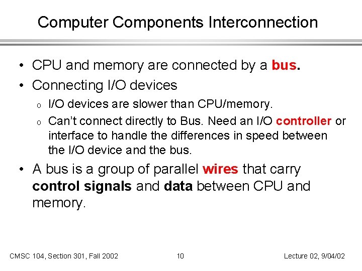 Computer Architecture and Number Systems Topics What is