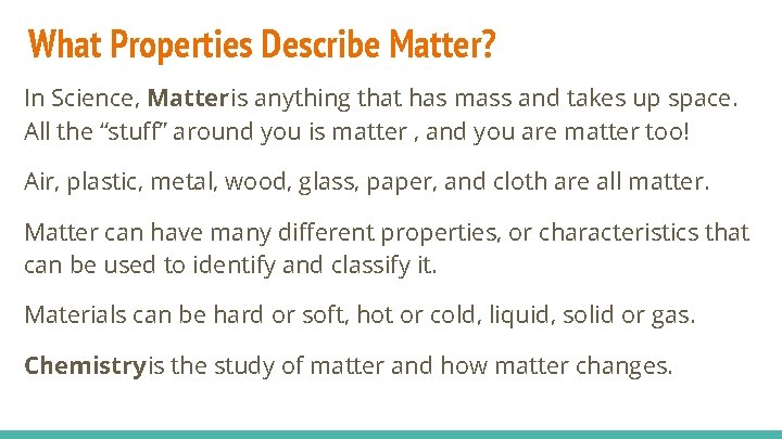 Ch 1 Introduction to Matter Lesson 1 Describing