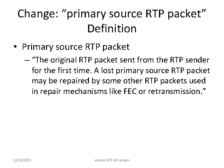 RTCP XR Block for Postrepair Loss Count Metrics