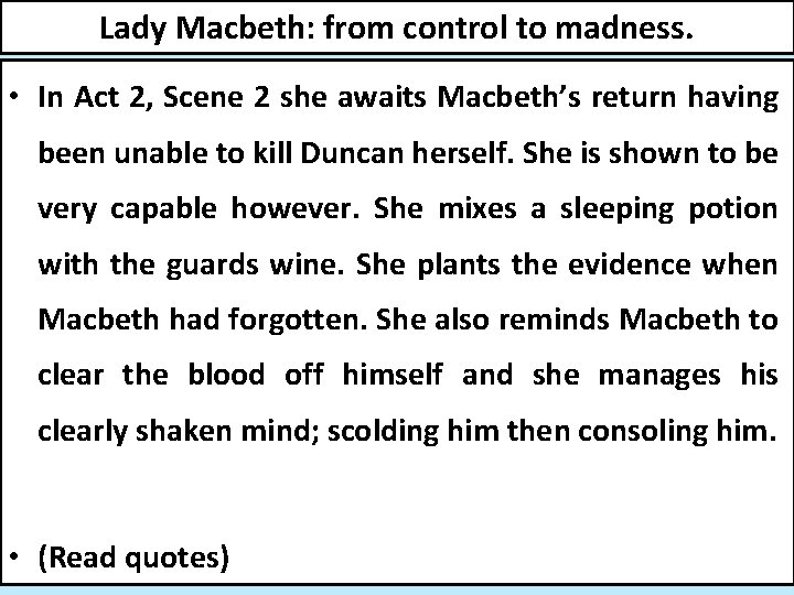 Lady Macbeth Notes Date Objectives Mark the 7