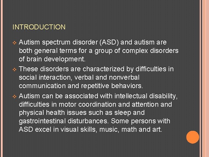 BASICS OF SPECIAL PEDAGOGY AUTISM Minas Kouroglou INTRODUCTION