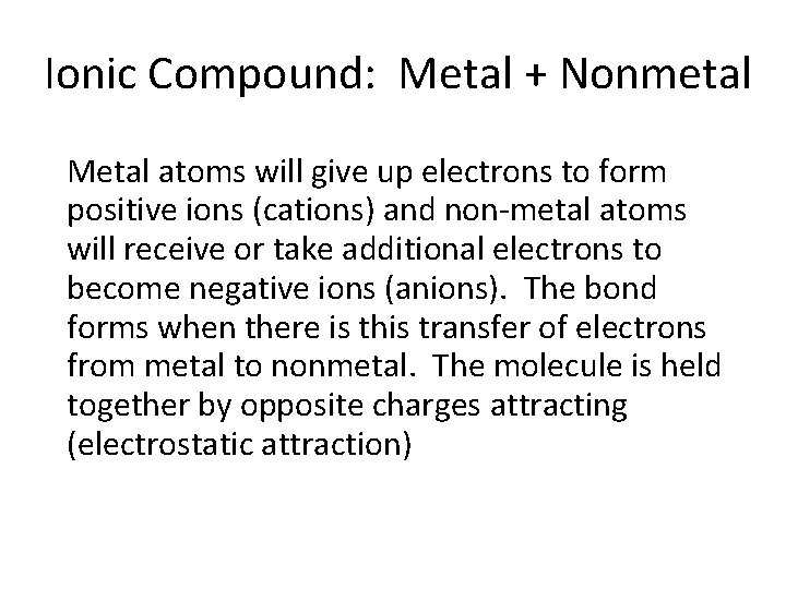 Chemical Nomenclature Writing Names and Formulas Bonding is