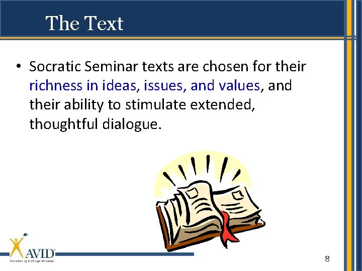 1 The Vision Socrates believed that enabling students