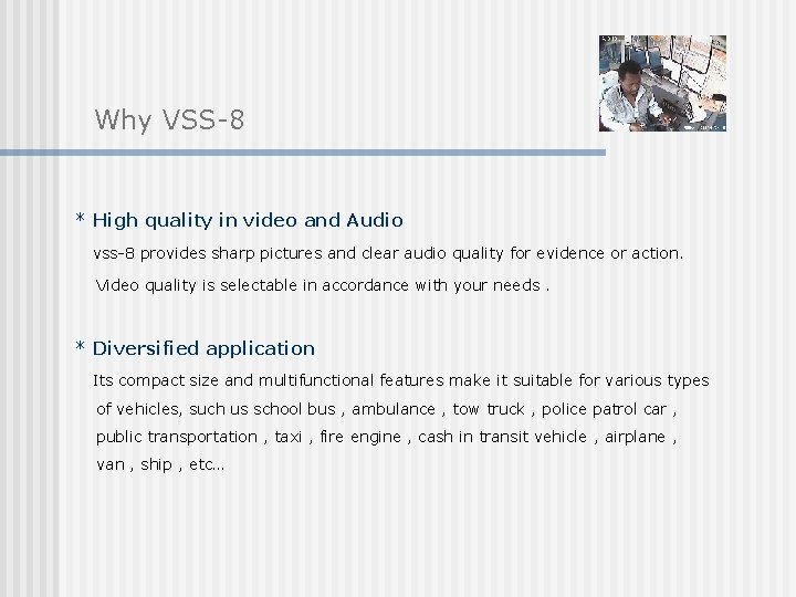 Mobile DVR VSS8 Special Presentation by Presented by