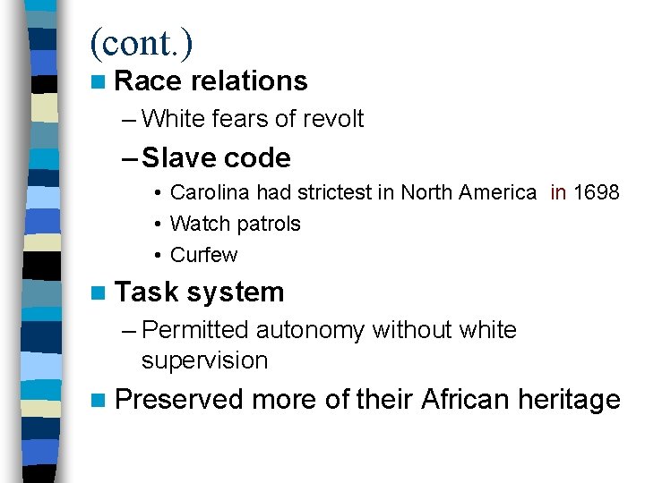 Chapter 3 Black People in Colonial North America