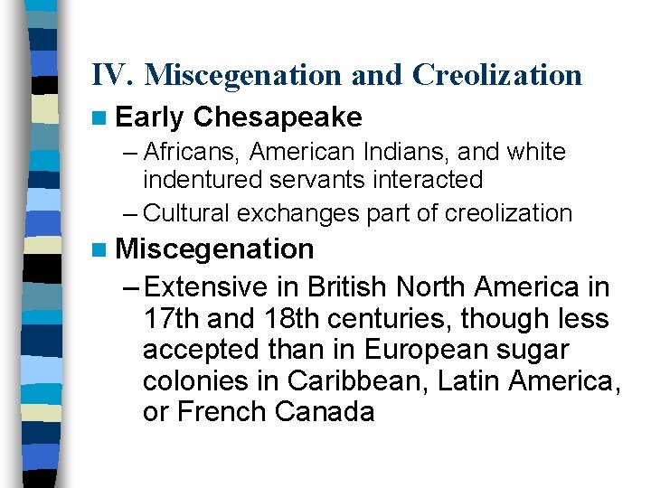 Chapter 3 Black People in Colonial North America