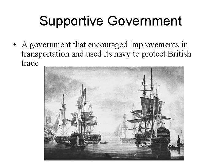 Industrial Revolution The Industrial Revolution began in Great