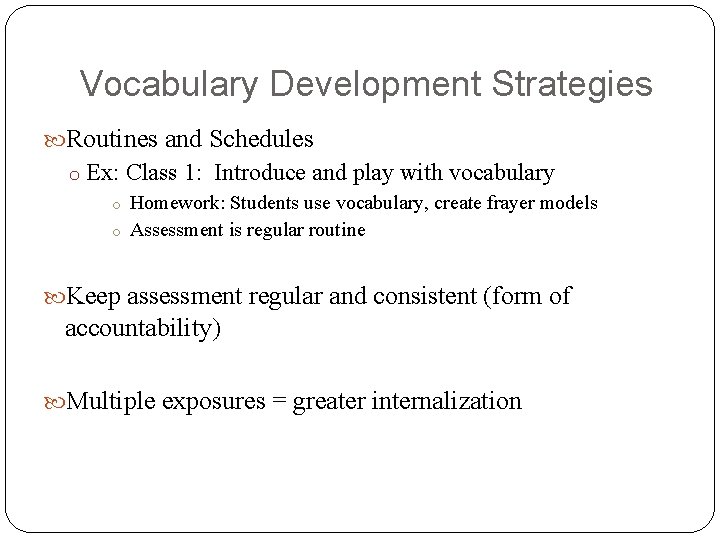 Building Vocabulary Strategies for Developing Internalization Workshop 2
