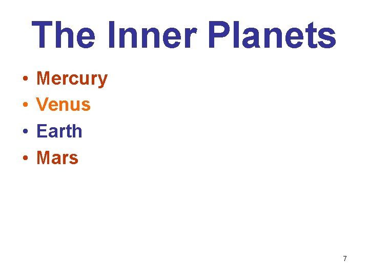 The Solar System See body of Powerpoint for