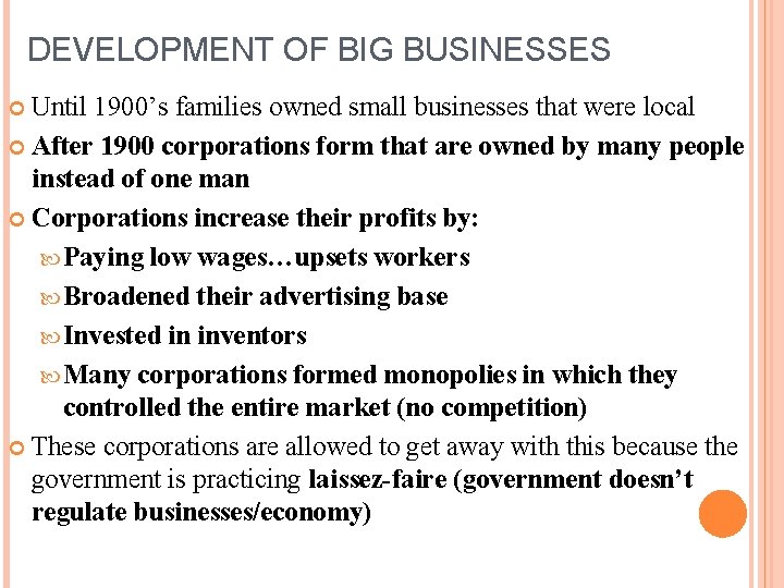 THE RISE OF BIG BUSINESSES AKA MONOPOLIES AKA
