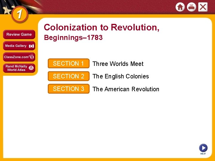 Colonization to Revolution Beginnings 1783 Native Americans Europeans