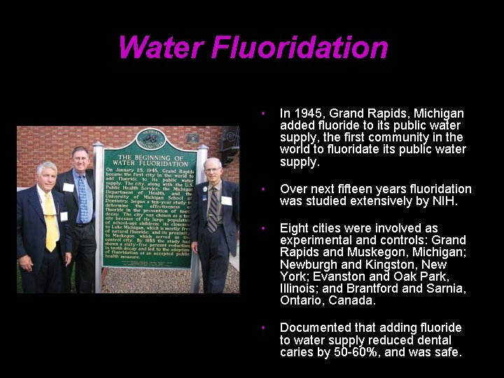Fluoride and Caries Prevention in Children Brief History