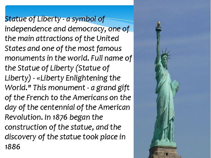 Statue of Liberty Statue of Liberty a symbol