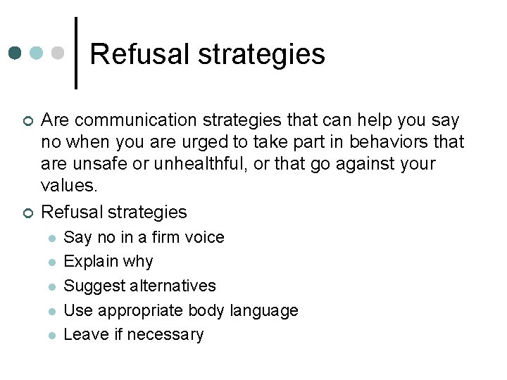 Building Health Skills Health skills The choices you