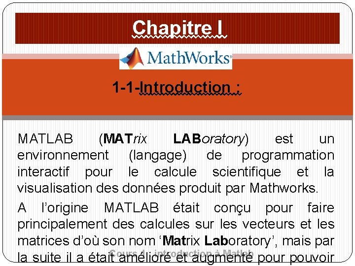 Chapitre 1 introduction Matlab Niveau Licence ptrochimie troisime