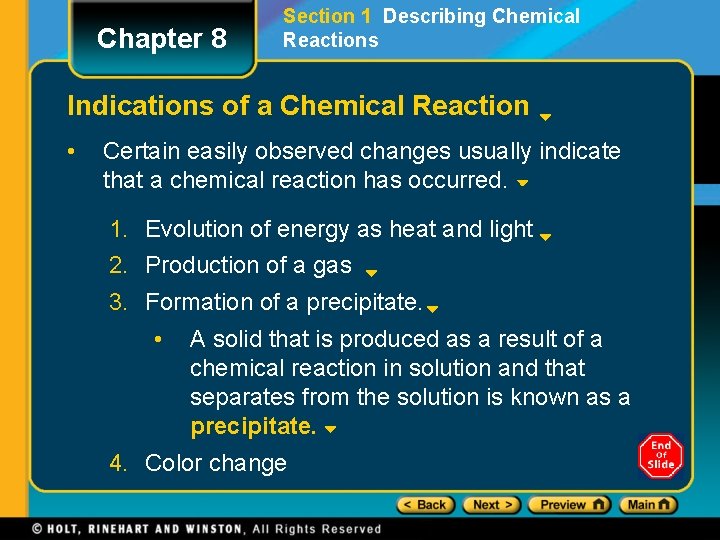 Chapter 8 Section 1 Describing Chemical Reactions Objectives