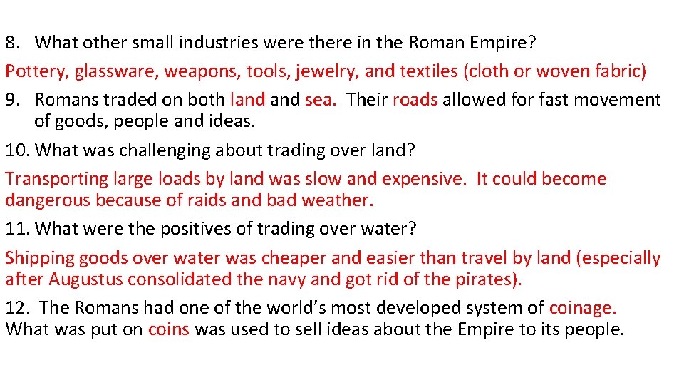 Ancient Roman Economy Warmup Get out your Bartering