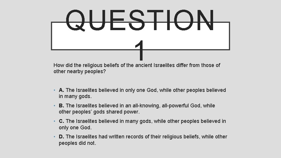 THE HEBREWS AND THE ORIGINS OF JUDAISM THE