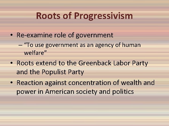 Progressivism and the Republican Roosevelt Unit 8 Imperialism