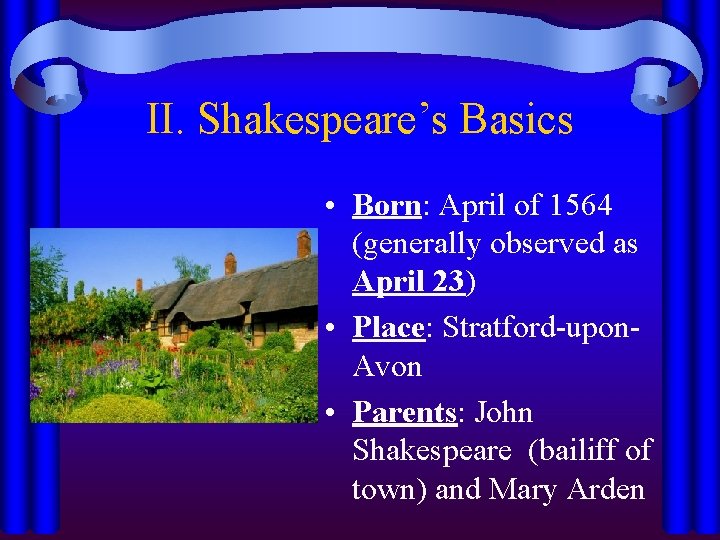 William Shakespeare and the Globe Theater English I