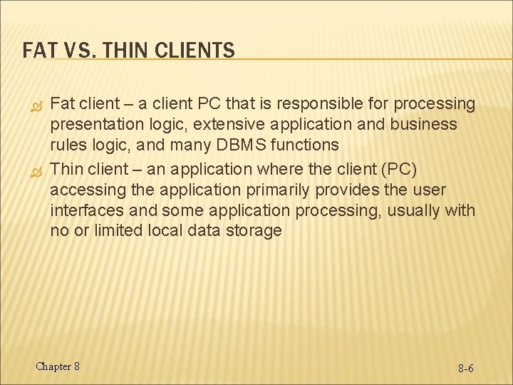 CHAPTER 8 DATABASE APPLICATION DEVELOPMENT Modern Database Management