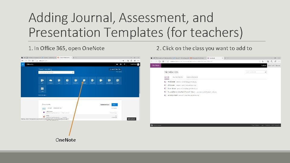 Using Office 365 in the Classroom BY SARAH