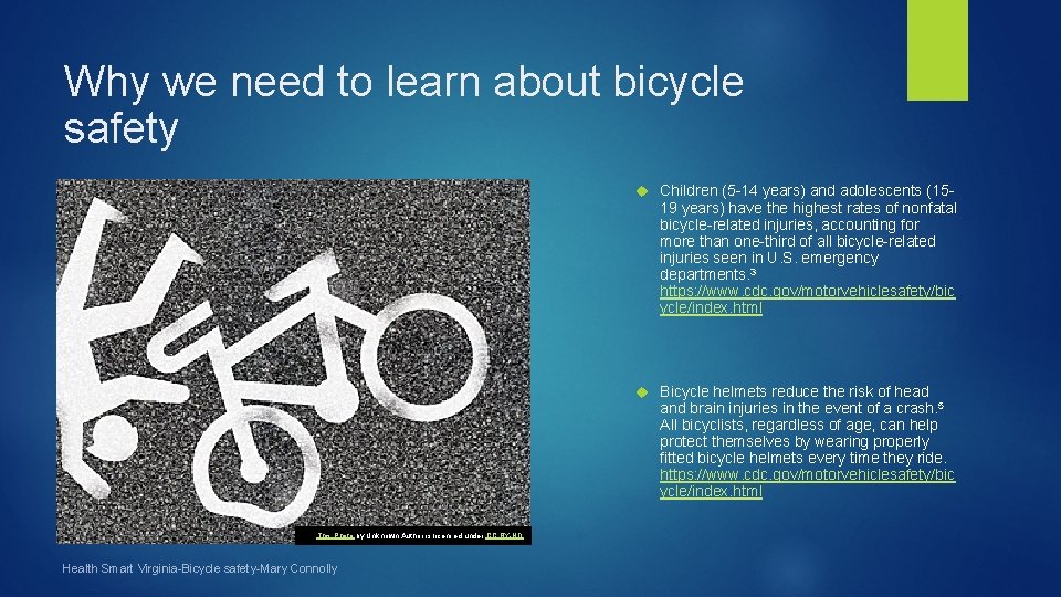 LESSON 6 SAFE RIDING USING A BICYCLE HELMET