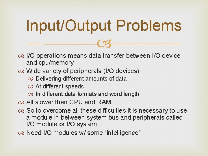Unit 3 Inputoutput System Inputoutput Problems Io Operations 4729