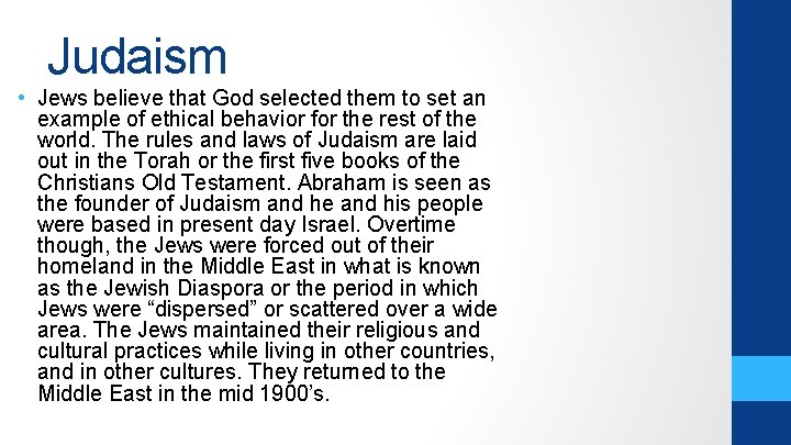 Birthplace of Monotheistic Religions The Middle East is