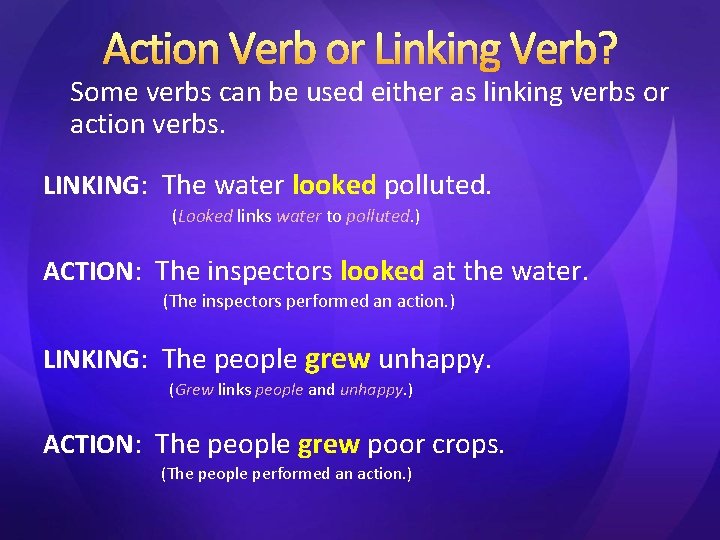 VERBS Verbs sizzle snap and move A verb