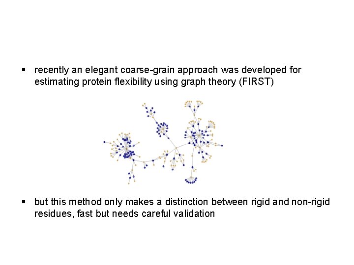 Predictions of protein flexibility firstorder measures Julio A
