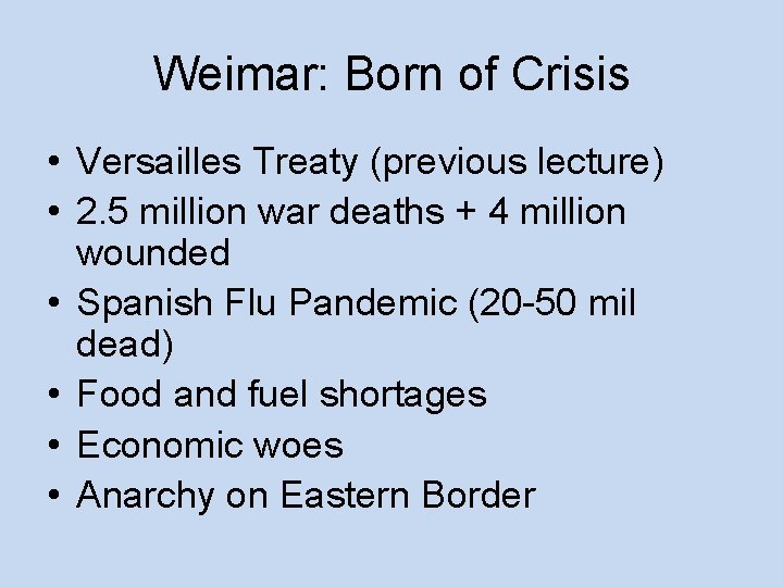 The Weimar Republic The Constitution Political Parties and