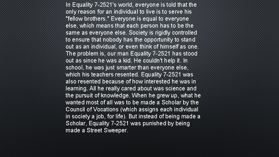 ANTHEM BY AYN RAND How It All Goes
