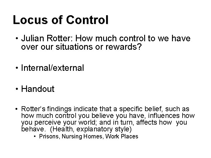 Social Cognitive Theory 1960s 70s Bandura Rotter Emphasized
