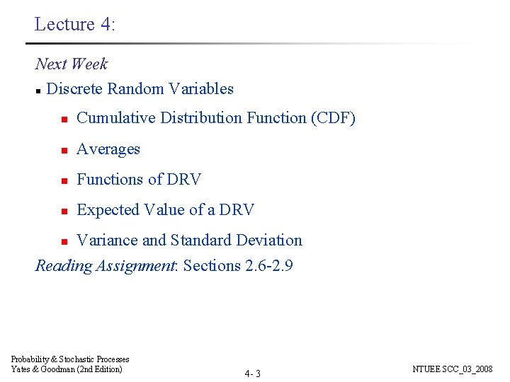 Lecture 4 Discrete Random Variables Definition and Probability