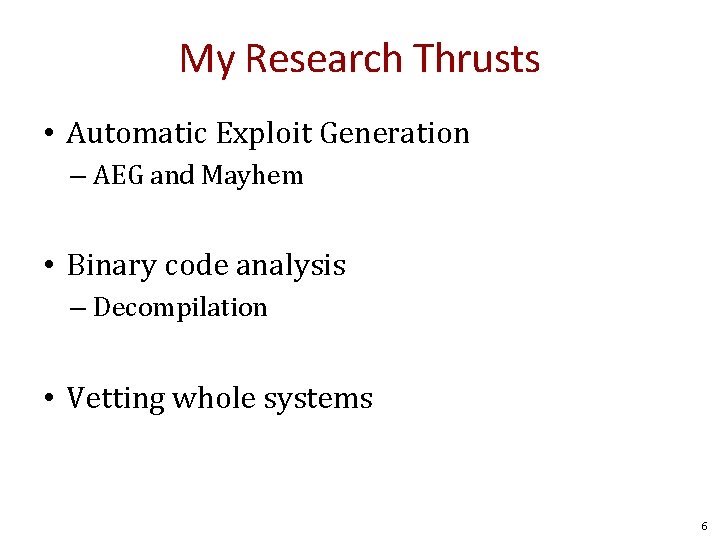 Introduction to Computer Security David Brumley Vyas Sekar