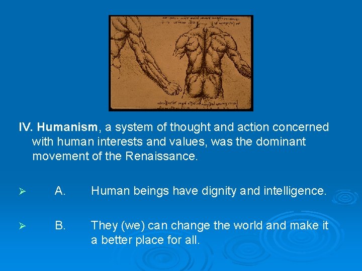 Renaissance Rebirth I The Renaissance was the period