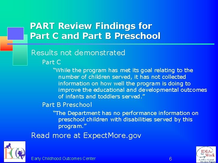 Using the Child Outcomes Summary Form February 2007