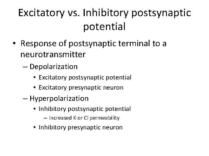 Neural Physiology Anatomical organization One system Two subdivisions