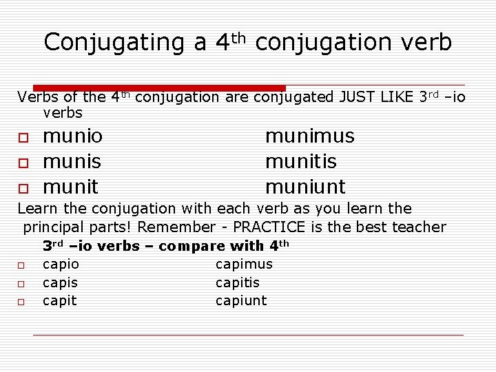 Lesson 20 4 th Conjugation Verbs Third Conjugation