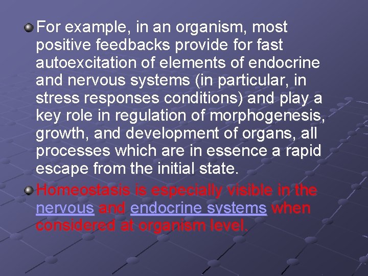 Feedback mechanisms hormones and the endocrine system What