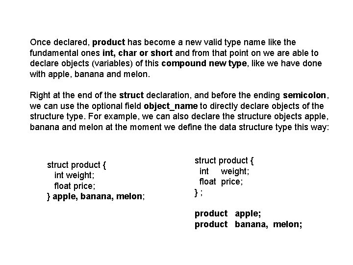 Data Structures Summary Creating Structure Accessing Structure