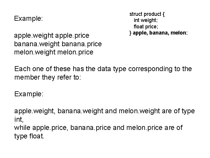 Data Structures Summary Creating Structure Accessing Structure
