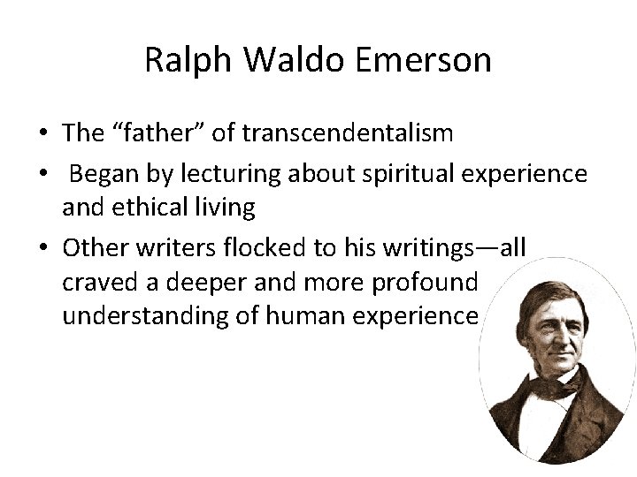 Transcendentalism Read the three excerpts written by prominent