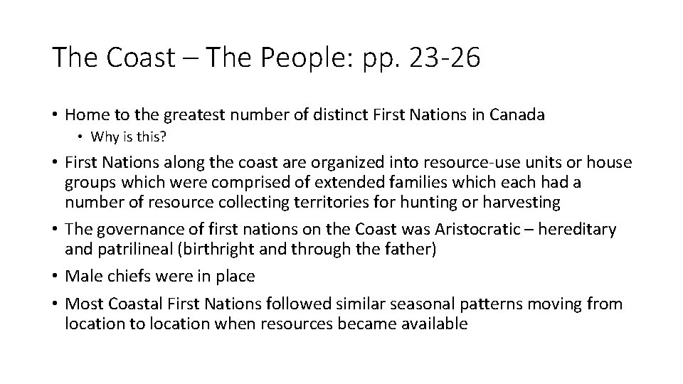 BC First Nations Studies Chapter 1 The Coastal
