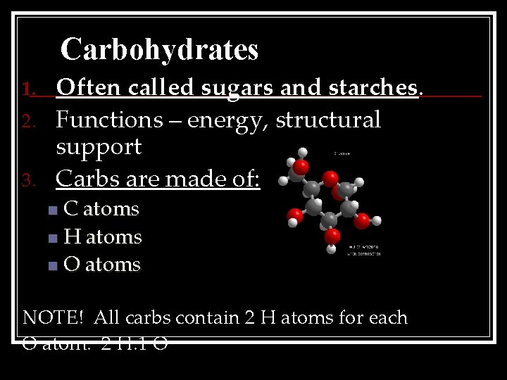 Carbohydrates Biochemistry Organic Molecules I Introduction A Organic