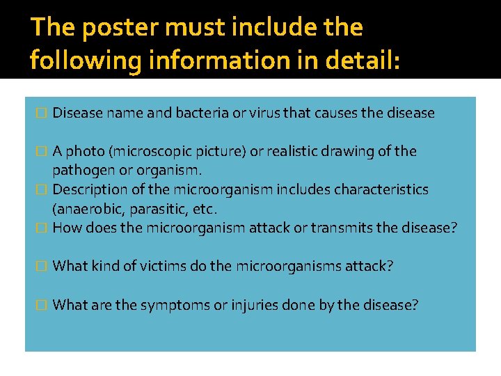 Bacteria Wanted Poster Objective To understand how bacteria