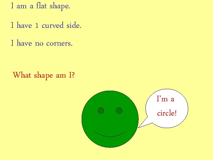 Click to begin Can you guess the shape