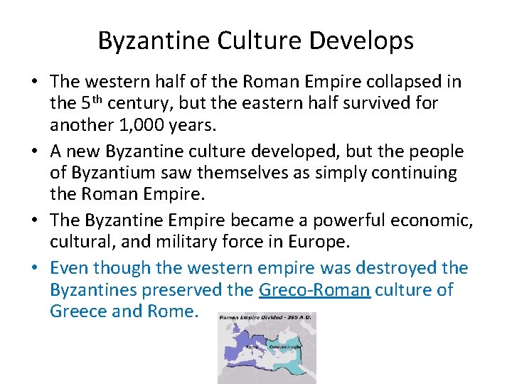 Byzantine Empire 330 A D to 1453 A