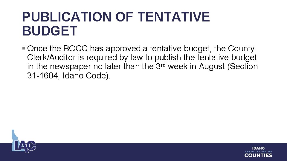 ROLES AND RESPONSIBILITIES OF COUNTY OFFICIALS BUDGETING BASICS
